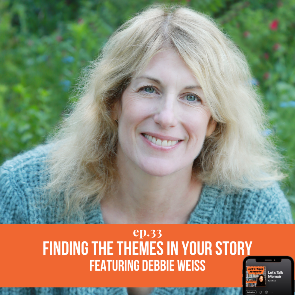 Episode 33 ft. Debbie Weiss - Ronit Plank